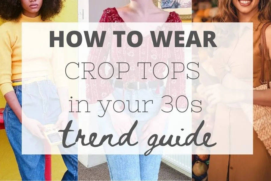 Try To Wear Crop Tops In Your 30s In Various Way – LeatherViz- Latest ...